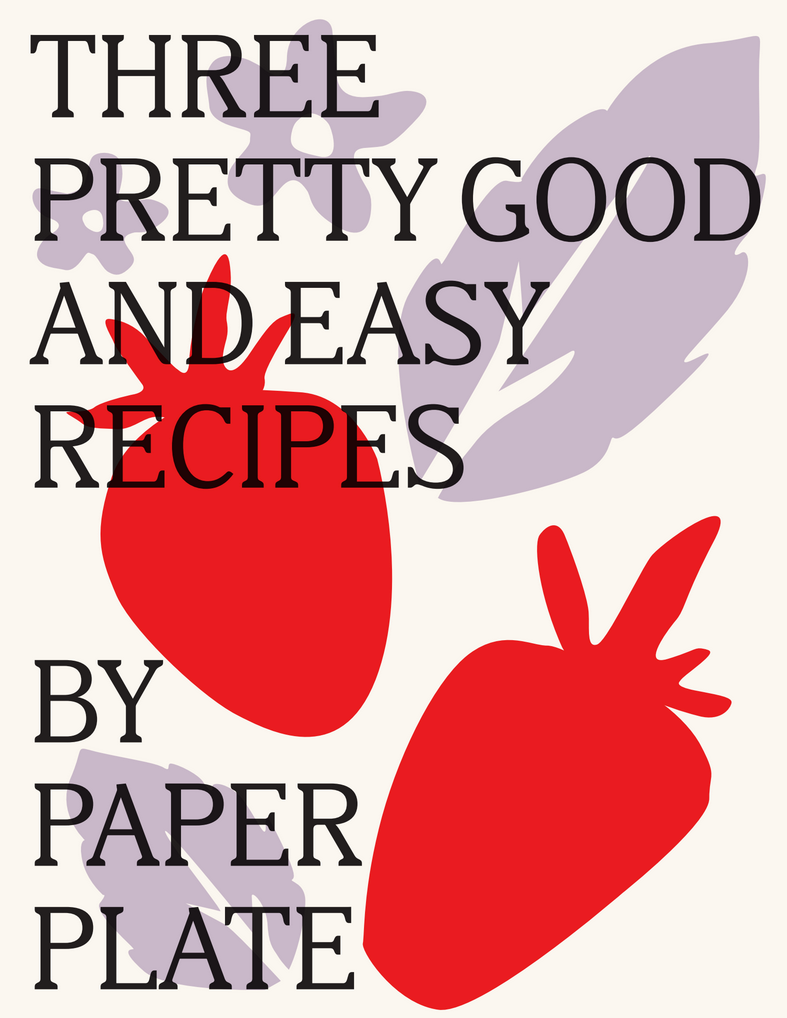 Three Pretty Good and Easy Recipes – Issues Magazine Shop